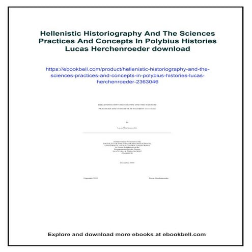 Hellenistic Historiography And The Sciences Practices And Concepts In Polybius Histories Lucas ...