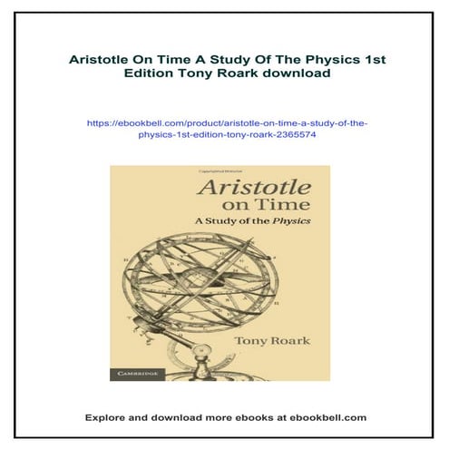 Aristotle On Time A Study Of The Physics 1st Edition Tony Roark | PDF