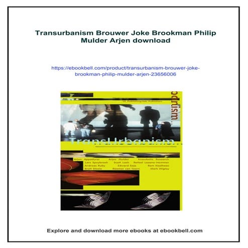 Transurbanism Brouwer Joke Brookman Philip Mulder Arjen | PDF