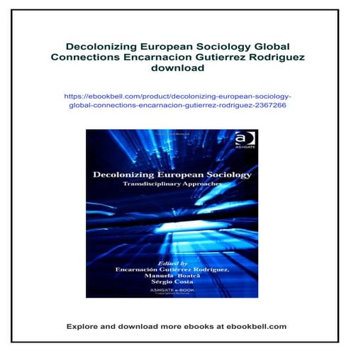 Decolonizing European Sociology Global Connections Encarnacion ...