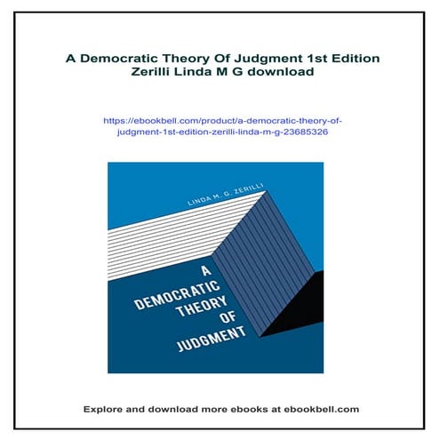 A Democratic Theory Of Judgment 1st Edition Zerilli Linda M G | PDF