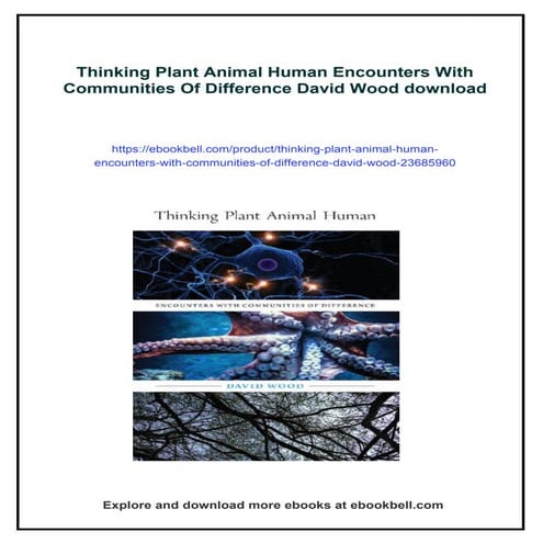 Thinking Plant Animal Human Encounters With Communities Of Difference ...