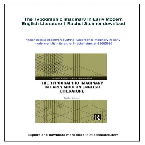 The Typographic Imaginary In Early Modern English Literature 1 Rachel ...