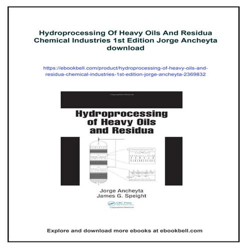 Hydroprocessing Of Heavy Oils And Residua Chemical Industries 1st Edition Jorge Ancheyta | PDF