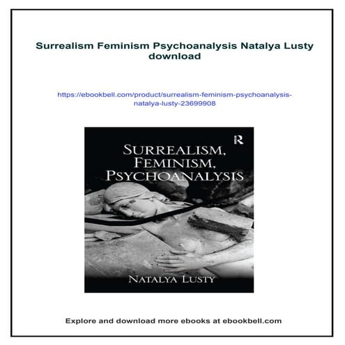 Surrealism Feminism Psychoanalysis Natalya Lusty | PDF