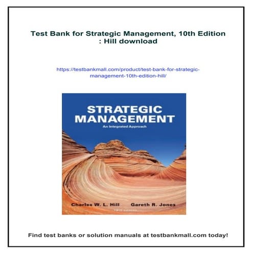 Test Bank for Strategic Management, 10th Edition : Hill | PDF