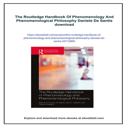 The Routledge Handbook Of Phenomenology And Phenomenological Philosophy Daniele De Santis | PDF