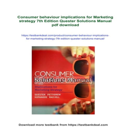 Consumer behaviour implications for Marketing strategy 7th Edition Quester Solutions Manual | PDF