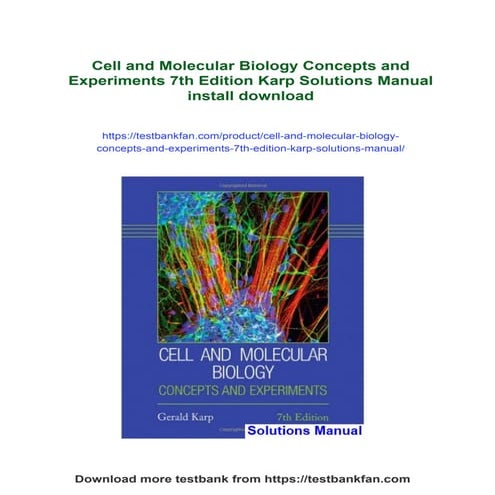 Cell and Molecular Biology Concepts and Experiments 7th Edition Karp ...