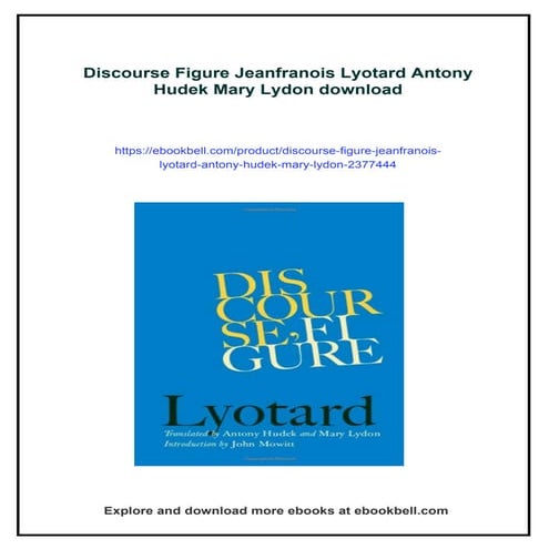 Discourse Figure Jeanfranois Lyotard Antony Hudek Mary Lydon | PDF
