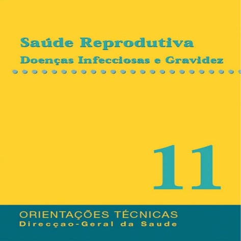 1188746976 saude reprodutiva-doencas_infecciosas_e_gravidez_orientacoes ...