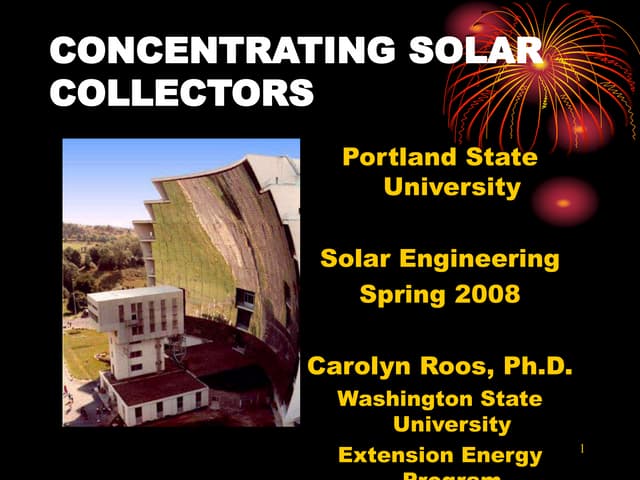 unit 4-Concentrating collector types of collectors and focused ...