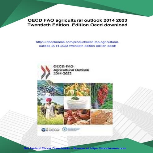 OECD FAO agricultural outlook 2014 2023 Twentieth Edition. Edition Oecd | PDF