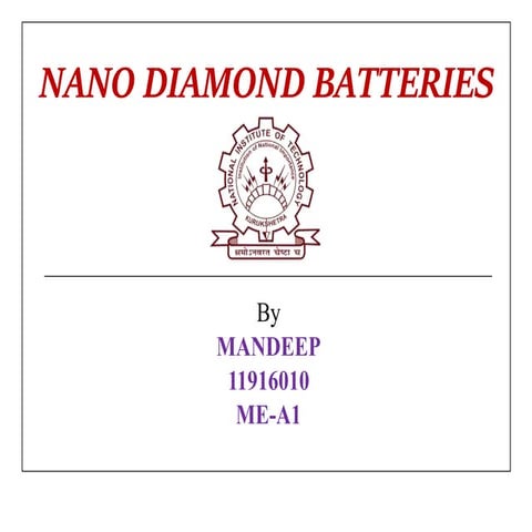 11916010 ppt nano diamond battery.pptx