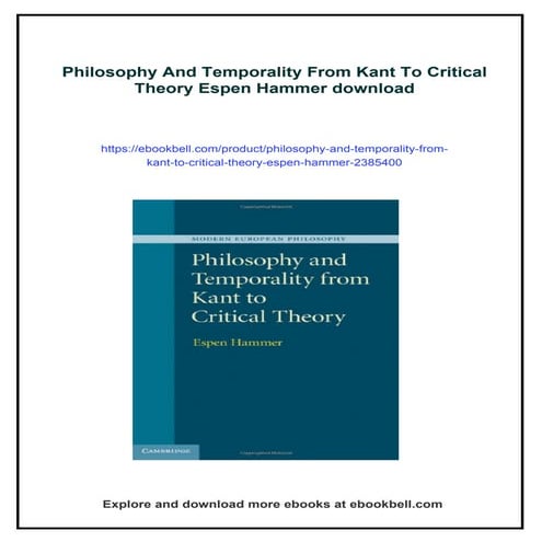 Philosophy And Temporality From Kant To Critical Theory Espen Hammer | PDF