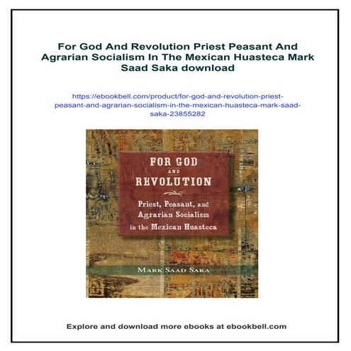 For God And Revolution Priest Peasant And Agrarian Socialism In The ...