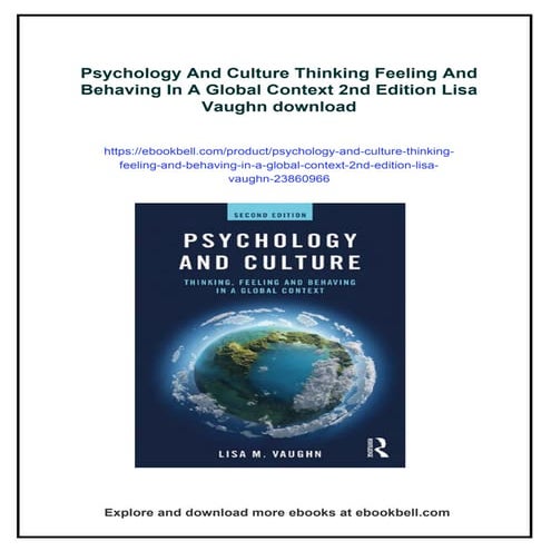 Psychology And Culture Thinking Feeling And Behaving In A Global ...