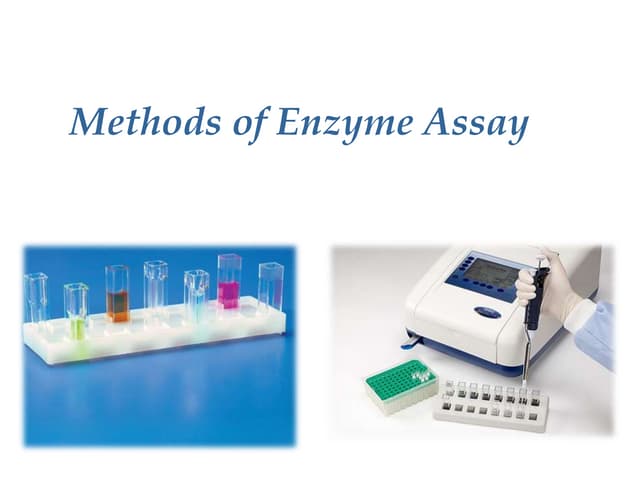 Enzyme assays | PPT