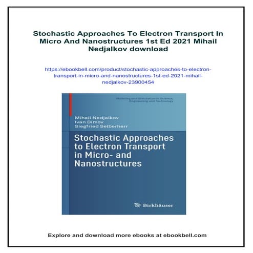 Stochastic Approaches To Electron Transport In Micro And Nanostructures 1st Ed 2021 Mihail ...