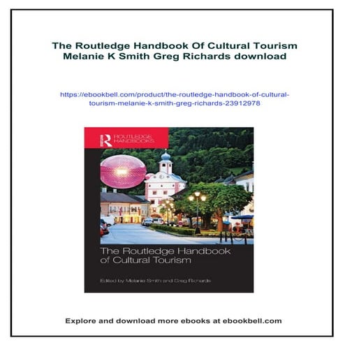 The Routledge Handbook Of Cultural Tourism Melanie K Smith Greg ...