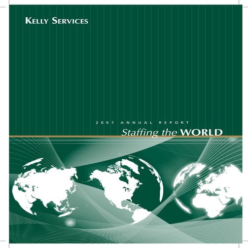 kelly services annual reports 2007 | PDF