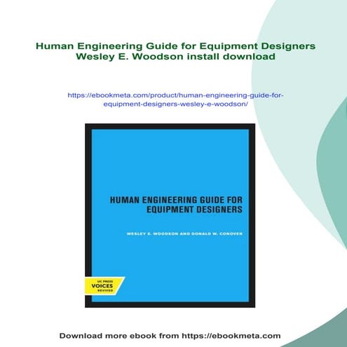 Human Engineering Guide for Equipment Designers Wesley E. Woodson | PDF