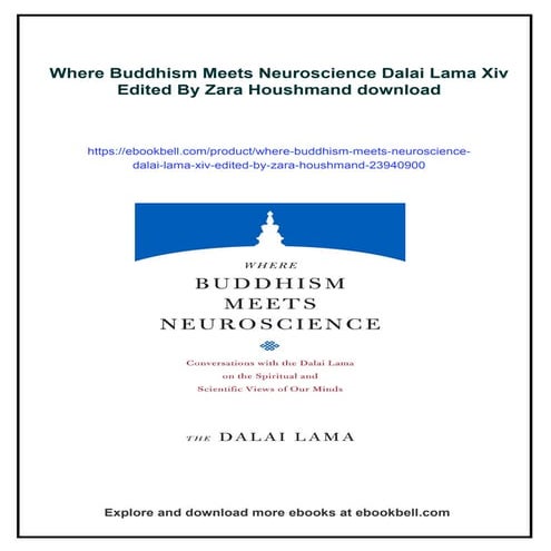 Where Buddhism Meets Neuroscience Dalai Lama Xiv Edited By Zara ...