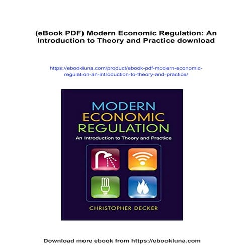 (eBook PDF) Modern Economic Regulation: An Introduction to Theory and ...