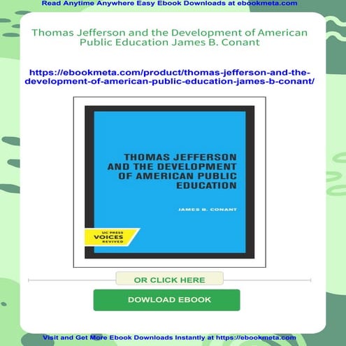 Thomas Jefferson and the Development of American Public Education James B. Conant | PDF