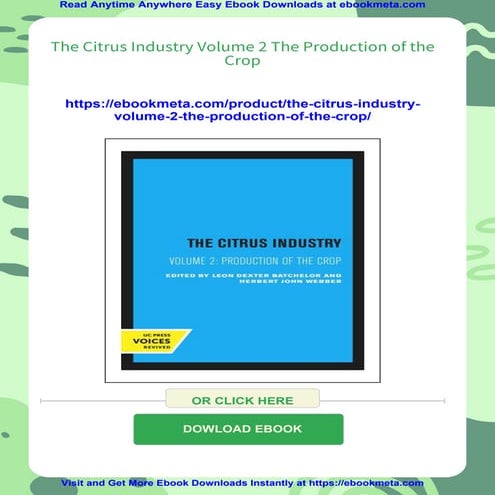 The Citrus Industry Volume 2 The Production of the Crop | PDF
