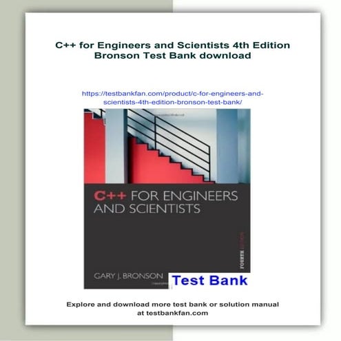C++ for Engineers and Scientists 4th Edition Bronson Test Bank | PDF