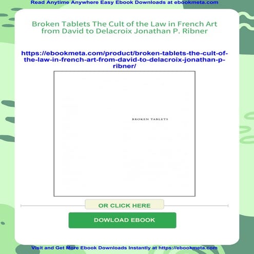 Broken Tablets The Cult of the Law in French Art from David to ...