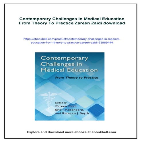Contemporary Challenges In Medical Education From Theory To Practice ...