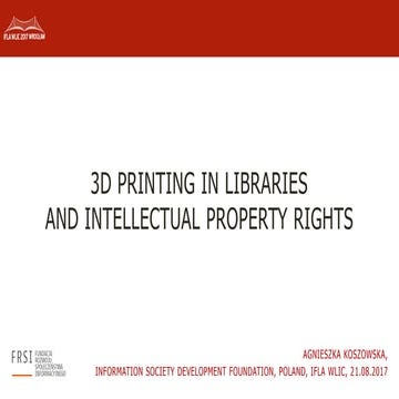 3D Printing in Libraries and Intellectual Property Rights | PPT