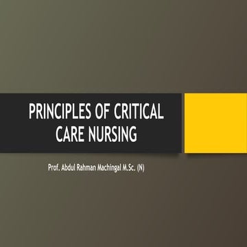 principle of critical care unit for nurses | PPTX