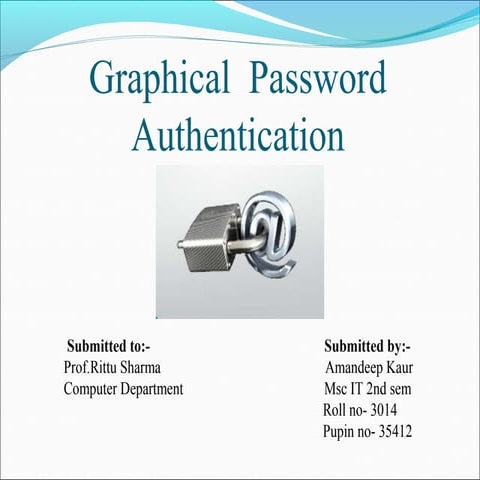 Graphical Password Authentication | PPT