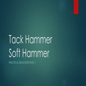 tack hammer ppt gjggqwojhgjfqjhgviqehviuehvi | PPT