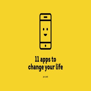 11 apps to change your life | PDF