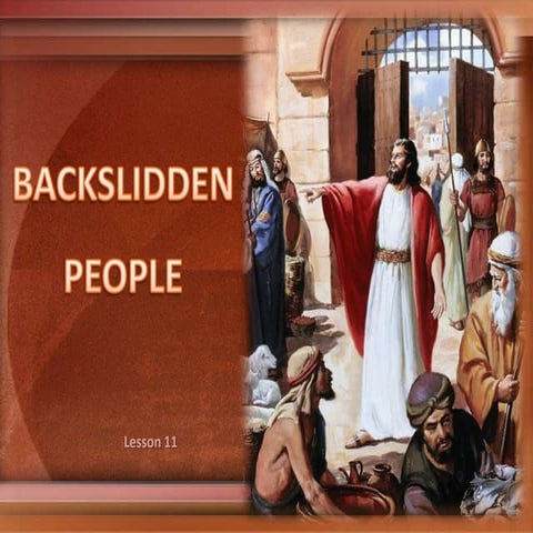 11 backslidden people | PPTX
