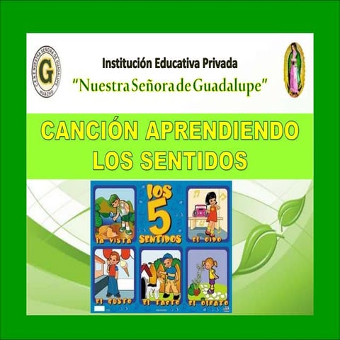 11 canción aprendiendo los sentidos | PPTX