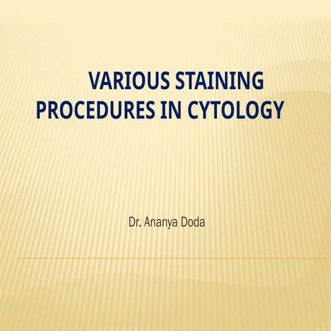 11 cyto staining.pptx stains used in cytology | PPTX