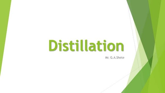 Distillation processes ,Types of Distillation, Types of Water | PPTX ...
