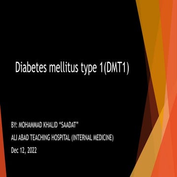 Diabetes Mellitus type 1 Khalid Sadat.pptx