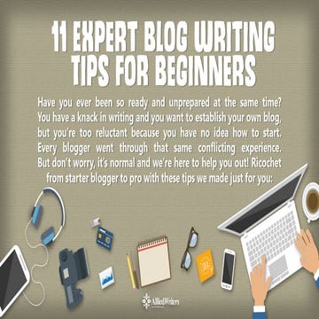 11 Expert Blog Writing Tips for Beginners | PDF