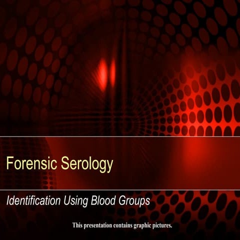 11 f forensic serology (student version) | PPT