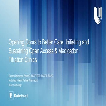 Opening Doors to Better Care: Initiating and Sustaining Open Access ...