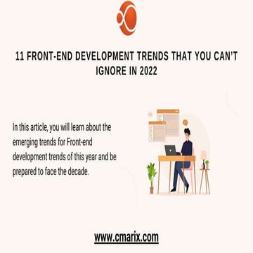 11 Front-end Development Trends That You Can’t Ignore in 2022.pptx