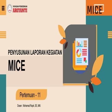 11 Penyusunan Laporan Kegiatan - MICE.pptx
