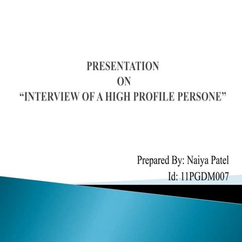high profile interview | PPTX
