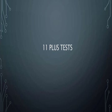 11 plus tests | PPTX